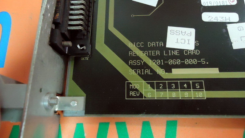 BICC DATA NETWORKS REPEATER LINE CARD ASSY 1201-060-000-5 - 裕益科技自動化設備可 ...