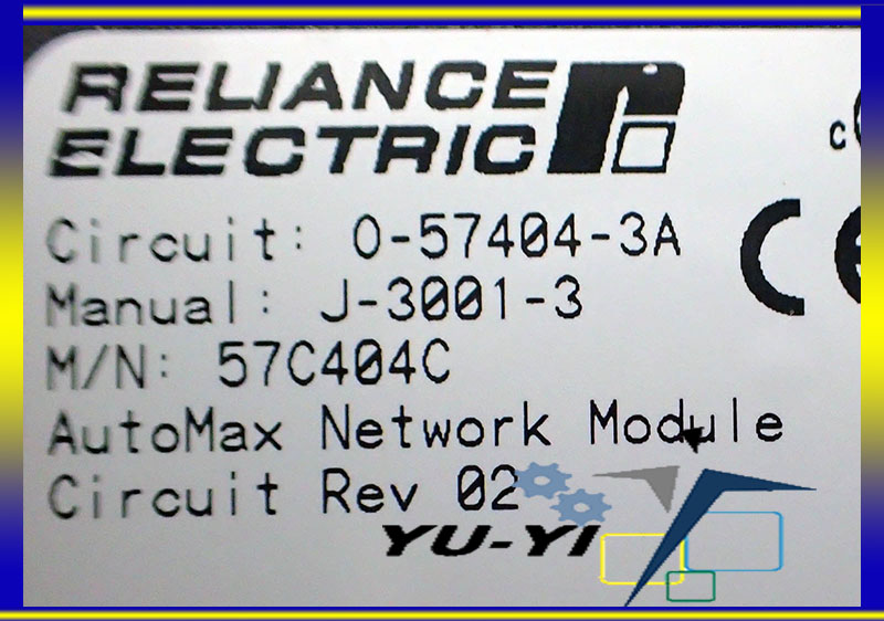 RELIANCE 0-57404-3A AutoMax NETWORK MODULE - 裕益科技自動化設備可程式編碼器PLC分散式控制系統DCS