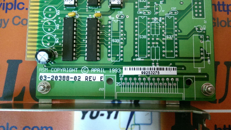 ASM BOARD REV.E 03-20388-02 - 裕益科技自動化設備可程式編碼器PLC分散式控制系統DCS