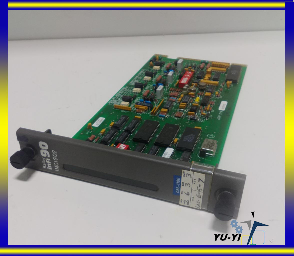 BAILEY INFI 90 CONTROL IO SLAVE MODULE IMCIS02 - 裕益科技自動化設備可程式編碼器PLC分散式 ...