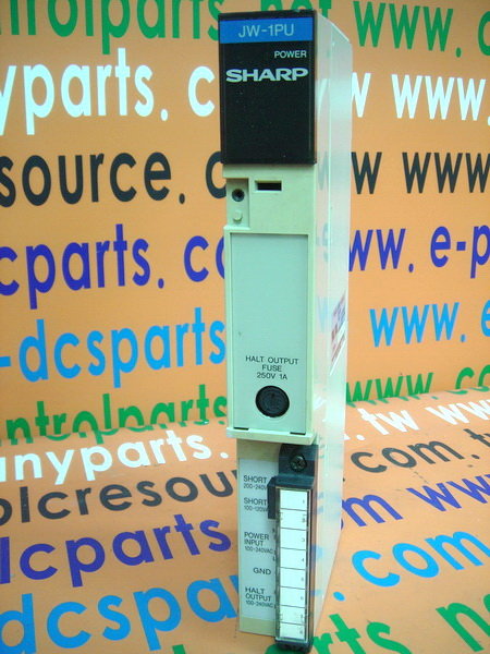 SHARP JW-1PU POWER SUPPLY MODULE - PLC DCS SERVO Control MOTOR POWER ...