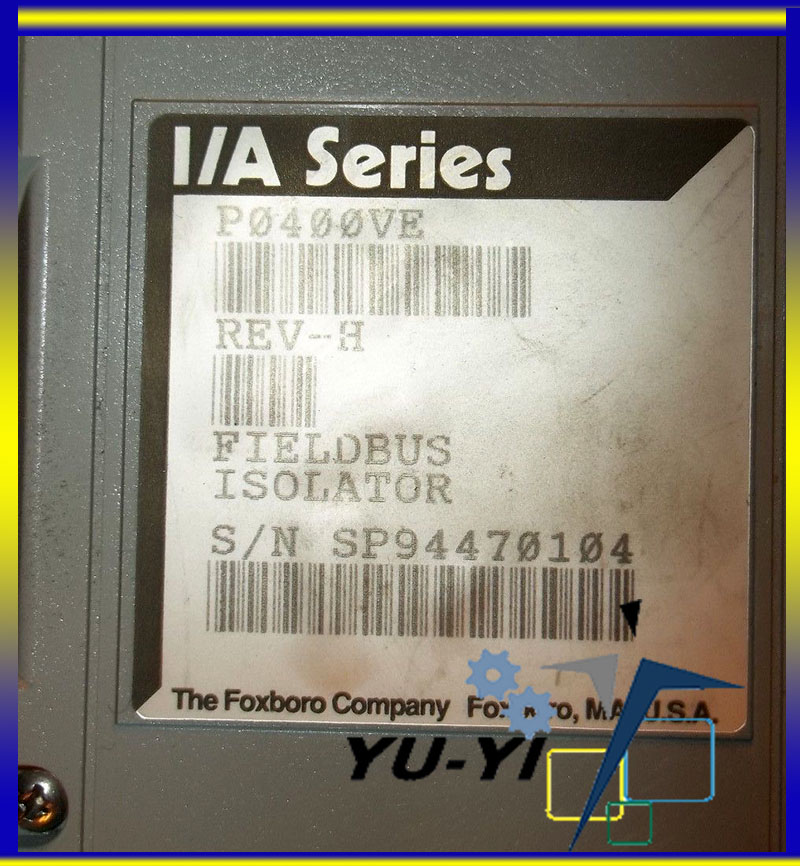 FOXBORO IA SERIES P0400VE FIELD BUS ISOLATOR PLC MODULE P0800DC - 裕益科技 ...