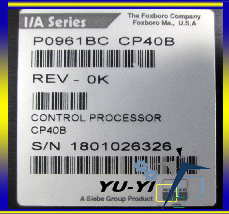 Foxboro IA Series P0961BC CP40B Control Processor CP40B Module PLC Rev ...