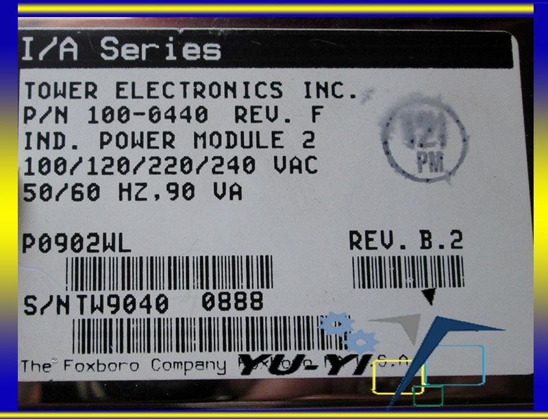 FOXBORO IA SERIES 100-0440 P0902WL IND POWER MODULE - PLC DCS SERVO ...