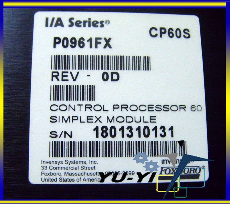 FOXBORO IA SERIES CONTROL PROCESSOR 60 SIMPLEX MODULE REV-0D P0961FX-0D ...