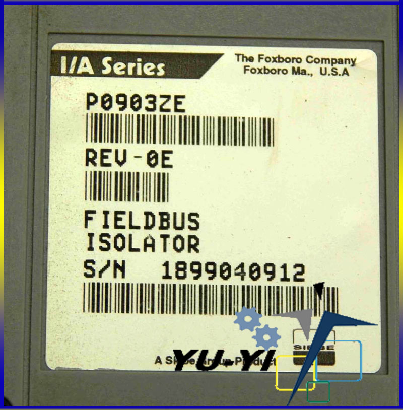 Foxboro IA Series Fieldbus Isolator P0903ZE Rev 0E - 裕益科技自動化設備可程式編碼器PLC ...