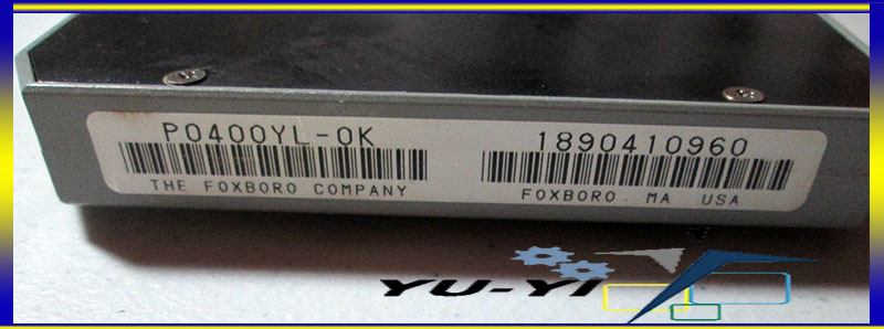 FOXBORO IA SERIES PROCESSOR MODULE P0400YL-0K P0400YL - 裕益科技自動化設備可程式編碼器 ...