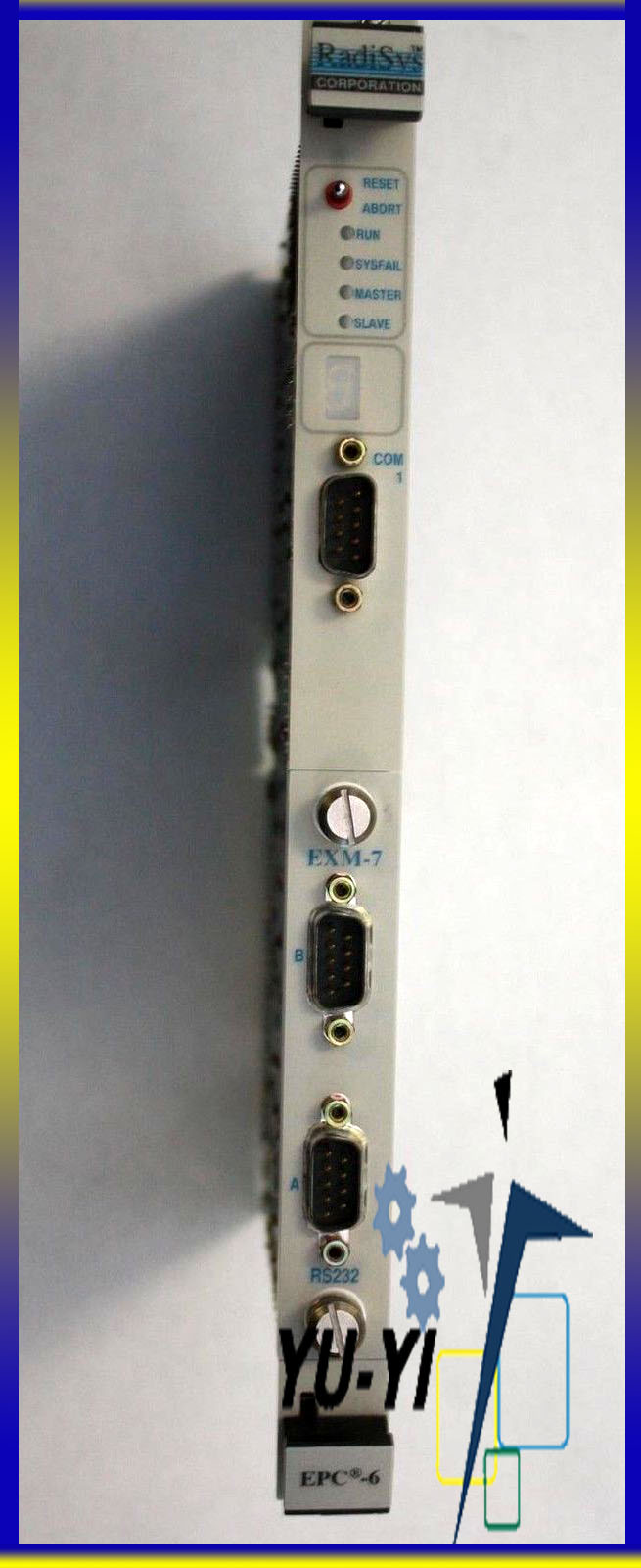 Radisys EPC-6 with EXM-7 Interface - 裕益科技自動化設備可程式編碼器PLC分散式控制系統DCS