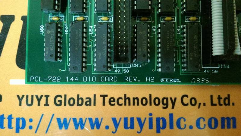 ADVANTECH PCL-722 144DIO CARD REV.A2 - PLC DCS SERVO Control MOTOR ...