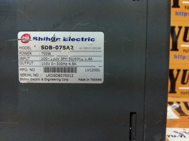 SHIHLIN SDB-075A2 AC SERVO DRIVER - PLC DCS SERVO Control MOTOR POWER ...