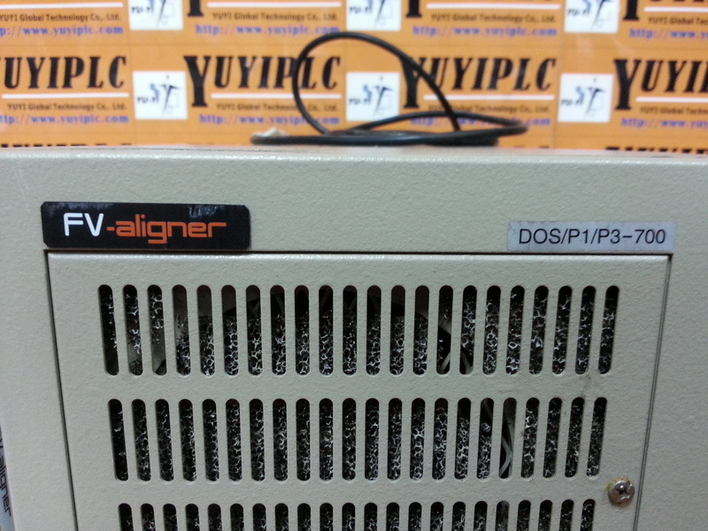 FAST FV-ALIGNER DOS/P1/P3-700 Industrial computer - 裕益科技自動化設備可程式編碼器PLC ...