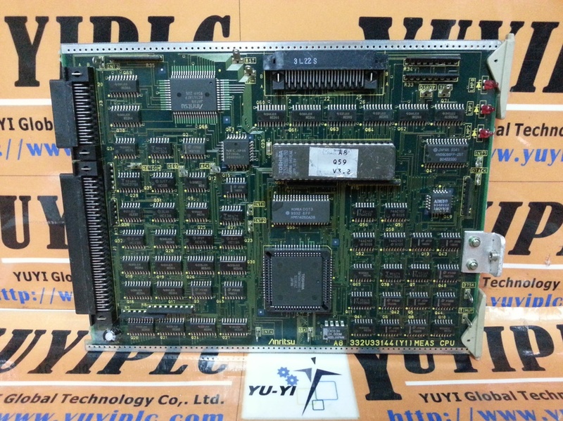 ANRITSU A8 332U33144(Y1) MEAS CPU BOARD - 裕益科技自動化設備可程式編碼器PLC分散式控制系統DCS