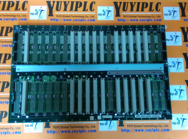 YOKOGAWA QTC BKP ASSY L2121AJ S/N : 019LP110811 BOARD - 裕益科技自動化設備可程式編碼器 ...