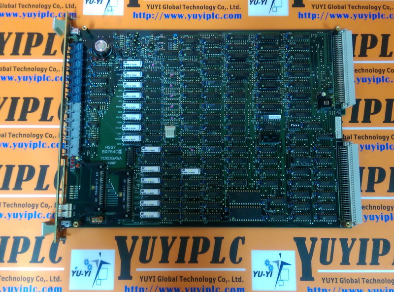 YOKOGAWA ASSY B9764CM BOARD - 裕益科技自動化設備可程式編碼器PLC分散式控制系統DCS