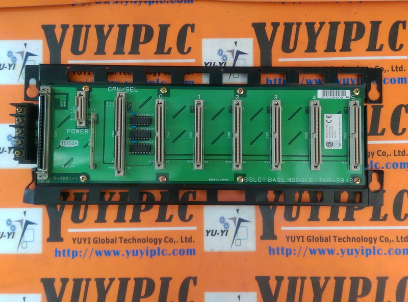TOYODA THR-2813 6 SLOT BASE MODULE - 裕益科技自動化設備可程式編碼器PLC分散式控制系統DCS