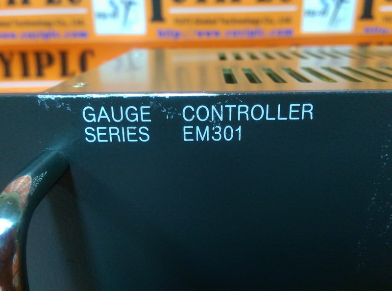 GAUGE EM301 CONTROLLER - PLC DCS SERVO Control MOTOR POWER SUPPLY IPC ROBOT