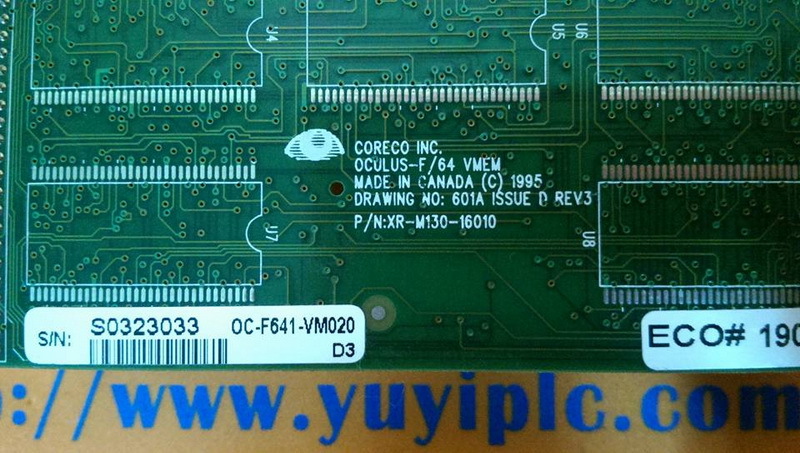 CORECO INC. OCULUS-F/64 VMEM XR-M130-16010 - 裕益科技自動化設備可程式編碼器PLC分散式控制系統DCS