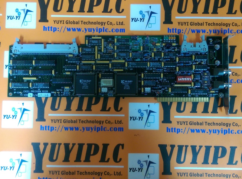 EXCEL PRECISION 1032B PC SIGNAL PROCESSOR CARD - PLC DCS SERVO Control ...