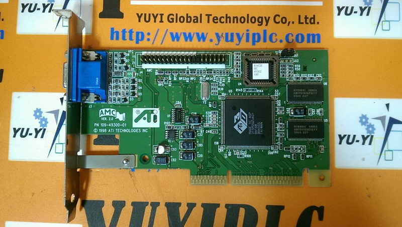 AMC ATI TECHNOLOGIES 109-49300-01 VIDEO CARD - PLC DCS SERVO Control ...