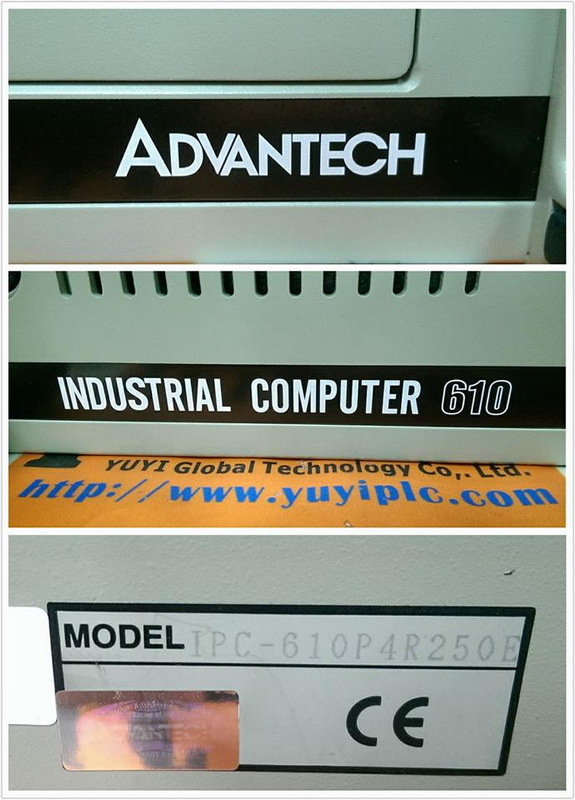 ADVANTECH 610 IPC-610P4R250E INDUSTRIAL COMPUTER - PLC DCS SERVO ...