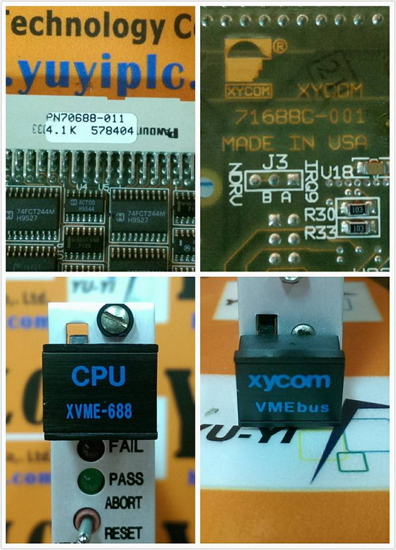 XYCOM CPU XVME-688 REV4.1K / 70688-011 VMEBUS BOARD - PLC DCS SERVO ...