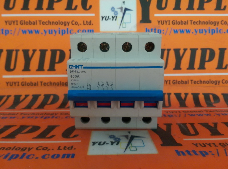 CHNT NH4-125 100A CIRCUIT BREAKER - PLC DCS SERVO Control MOTOR POWER ...