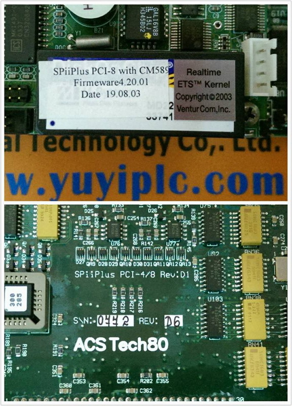 ACS SPIIPLUS PCI-4/8 REV:D1 TECH80 PCI-8 MOTION CONTROLLER - PLC DCS ...