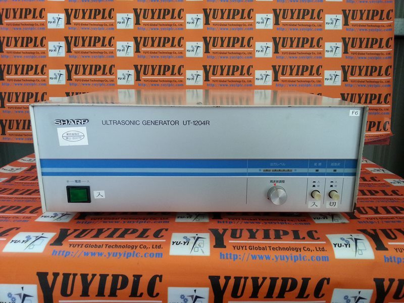 SHARP UT-1204R ULTRASONIC GENERATOR - 裕益科技自動化設備可程式編碼器PLC分散式控制系統DCS
