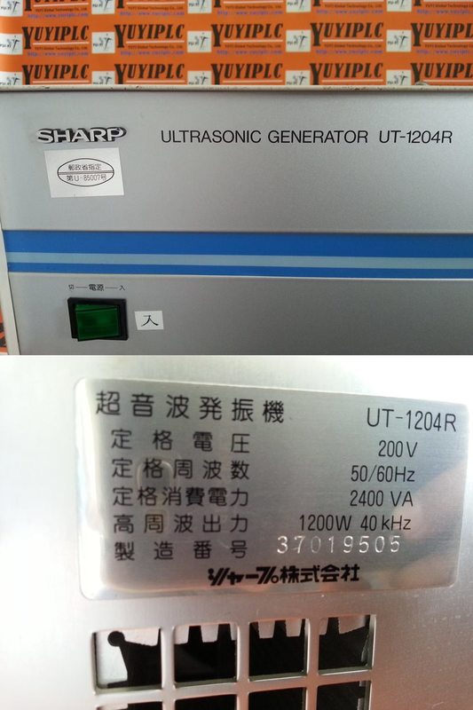 SHARP UT-1204R ULTRASONIC GENERATOR - 裕益科技自動化設備可程式編碼器PLC分散式控制系統DCS