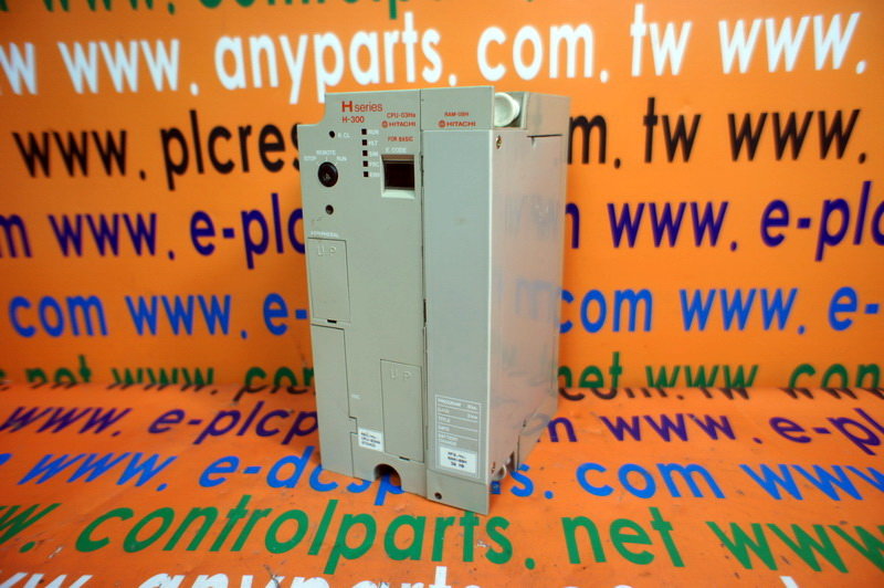 HITACHI H-300 H-SERIES CPU-03H RAM-08H - PLC DCS SERVO Control MOTOR ...