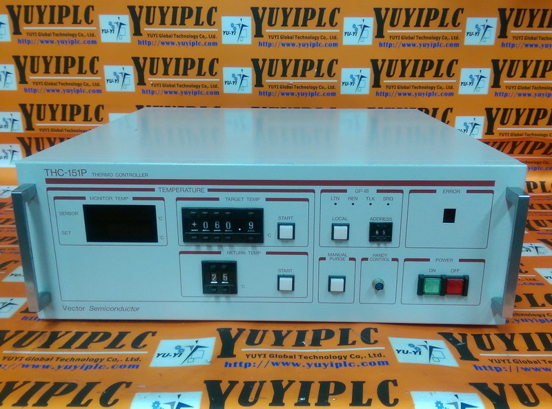 VECTOR THC-151P THERMO CONTROLLER - PLC DCS SERVO Control MOTOR POWER ...
