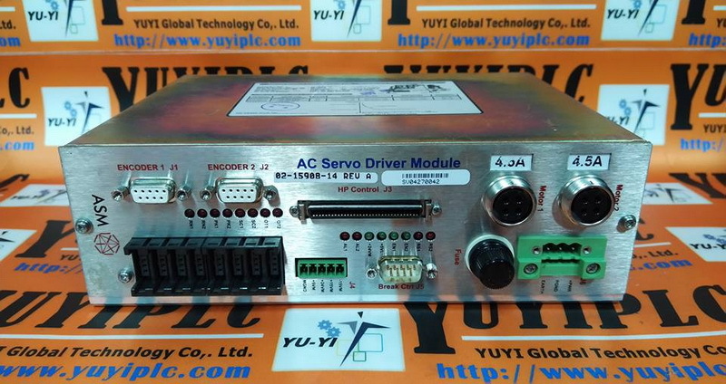 ASM 02-15908-14 REV.A AC SERVO DRIVER MODULE - 裕益科技自動化設備可程式編碼器PLC分散式控制系統DCS