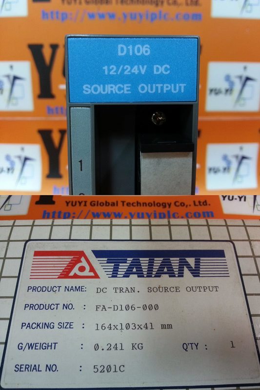 TAIAN D106 FA-D106-000 SOURCE OUTPUT MODDULE New in box - 裕益科技自動化設備可程式 ...