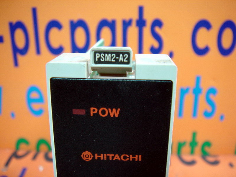 HITACHI PSM2-A2 POWER SUPPLY MODULE AC EM/H200 - PLC DCS SERVO Control ...