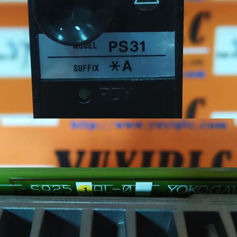 Yokogawa PS31 *A / PS31*A AS-S9251AL-0 POWER SUPPLY MODULE - 裕益科技自動化設備可 ...