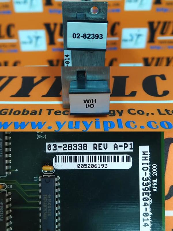 ASM 02-82393 03-28338 REV A-P1 64-28338 REV A2 W/H I/O BOARD - PLC DCS ...