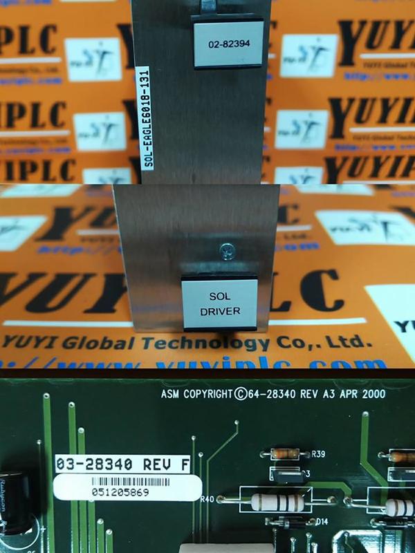 02-82394 ASM 03-28340 REV F 64-28340 REV A3 SOL DRIVER BOARD - PLC DCS ...