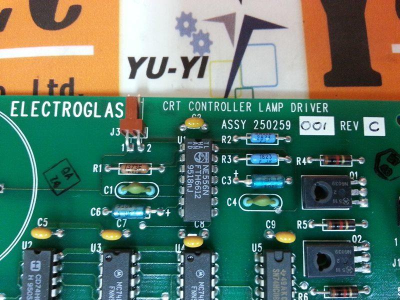 ELECTROGLAS CRT CONTROLLER LAMP DRIVER 250259 001 REV:C - 裕益科技自動化設備可程式 ...