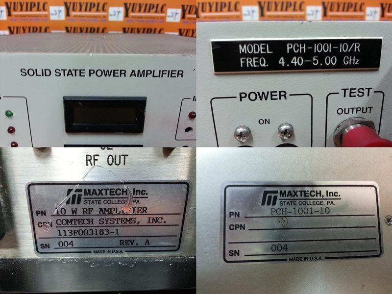 MAXTECH PCH-1001-10/R SOLID STATE POWER AMPLIFIER - PLC DCS SERVO ...