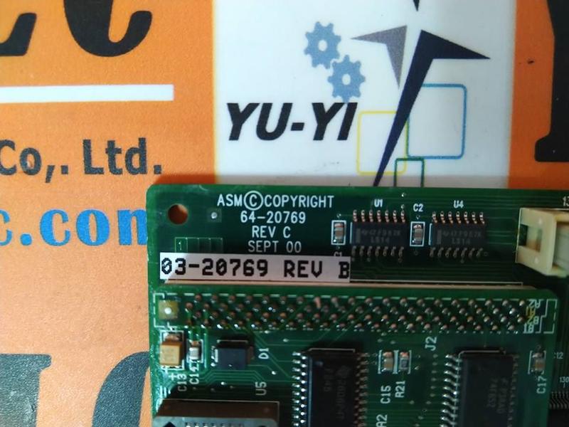 ASM 64-20769 REV C 03-20769 REV B 02-82323 REVB BOARD - 裕益科技自動化設備可程式編碼器 ...