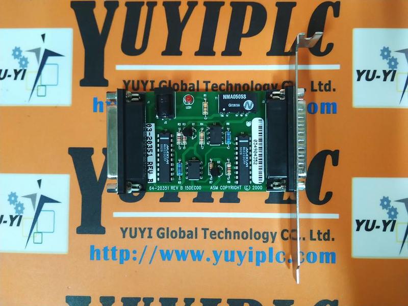 ASM 03-20351 REV B 64-20351 REV B BOARD - 裕益科技自動化設備可程式編碼器PLC分散式控制系統DCS