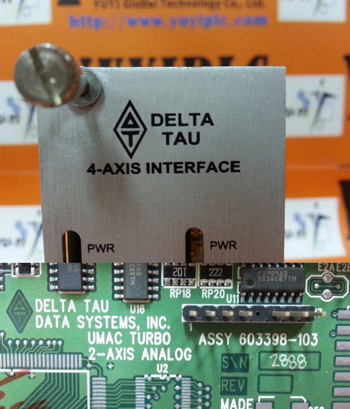 DELTA TAU 4-AXIS INTERFACE / 2-AXIS 603398-103 BOARD - PLC DCS SERVO ...
