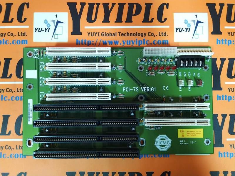 PICMG PCI-7S VER:G1 EXPANSION BACKPLANE - 裕益科技自動化設備可程式編碼器PLC分散式控制系統DCS