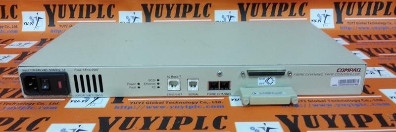 COMPAQ FIBRE CHANNEL TAPE CONTROLLER - PLC DCS SERVO Control MOTOR ...