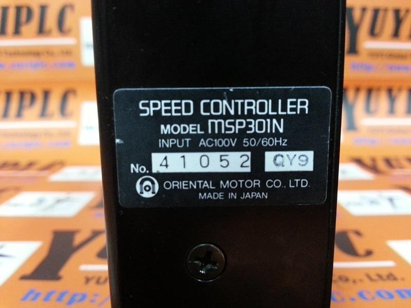 ORIENTAL MSP301N SPEED CONTROLLER AC100V 50/60HZ - PLC DCS SERVO ...