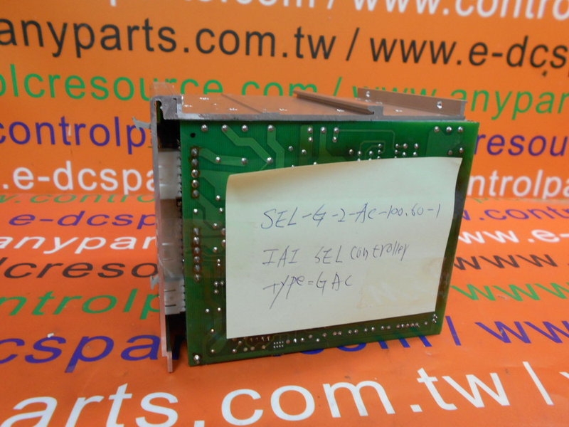 IAI SEL CONTROLEER SEL-G-2-AC-100.60-1 / GAC - PLC DCS SERVO Control ...