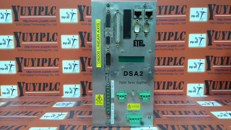 ETEL DIGITAL SERVO AMPLIFIER DSA2 - PLC DCS SERVO Control MOTOR POWER ...