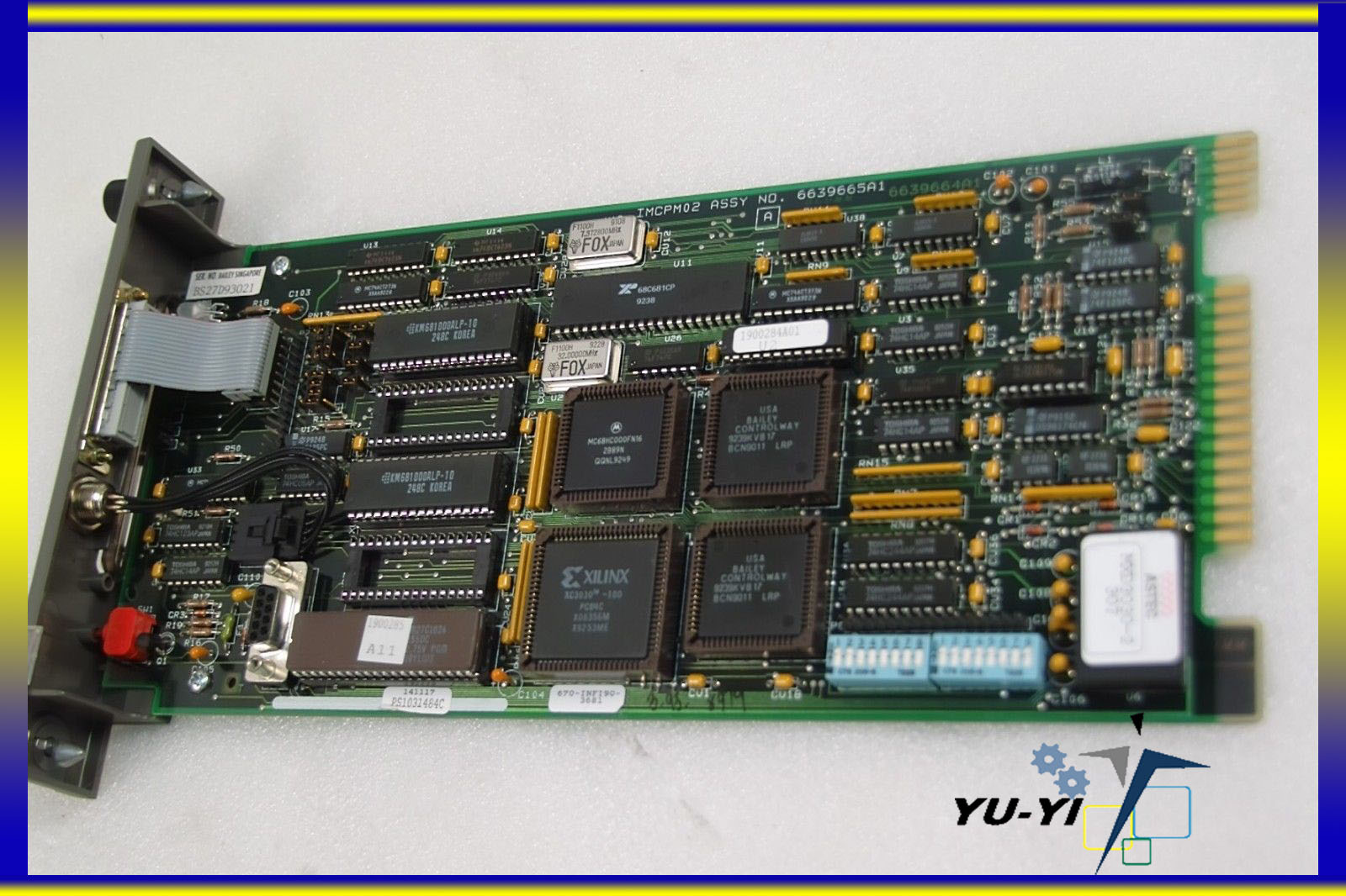 BAILEY CONTROLS INFI 90 IMCPM02 6639665A1 COMM PORT BOARD - 裕益科技自動化設備可 ...