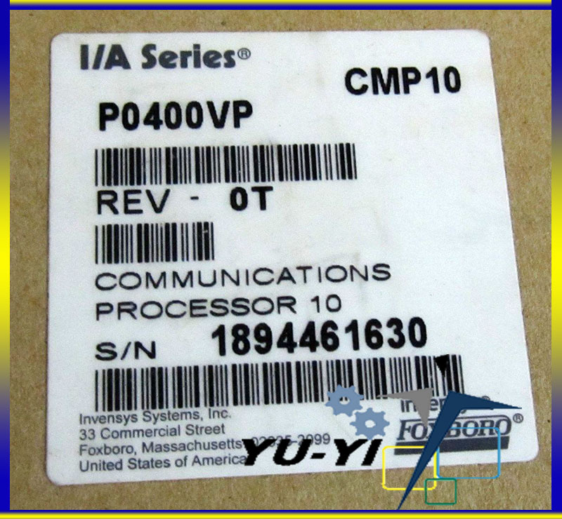 Foxboro IA Series P0400VP Rev 0T CMP10 Communications Processor 10 - 裕益 ...