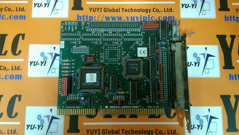 INDUSTRIAL COMPUTER SOURCE PCD1024B/48B-P PLC BOARD - PLC DCS SERVO ...